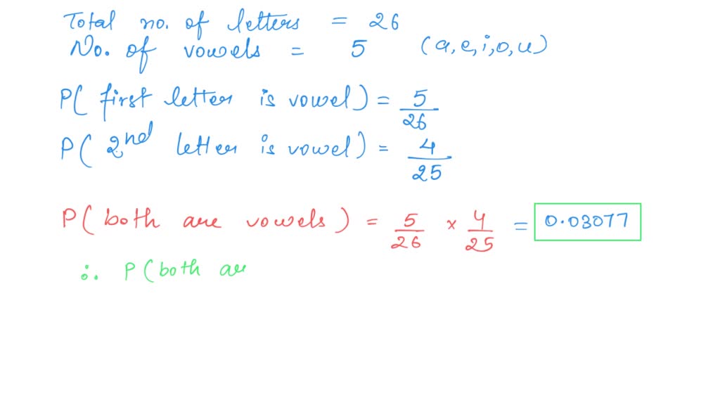 SOLVED: Two letters are chosen; without replacement; at random from the ...