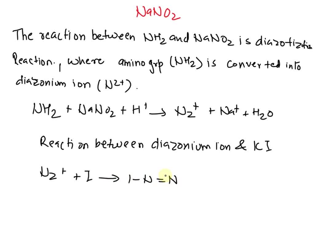 SOLVED: Draw the full mechanism for this reaction. NH2 NaNO2, KI ...
