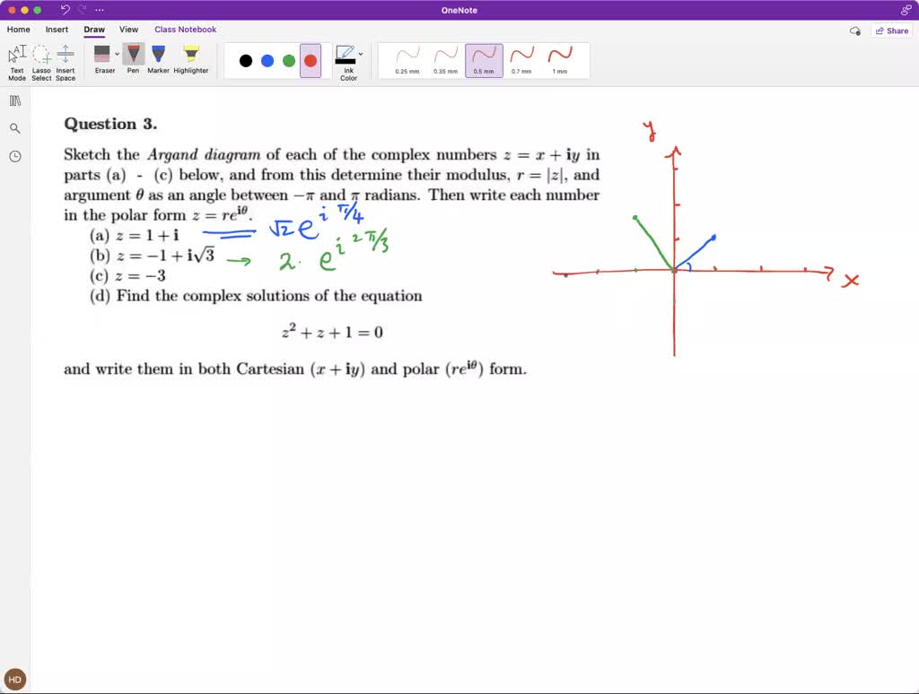 SOLVED: Question 3. Sketch the Argand diagram of each of the complex numbers z = 1 + iy in parts ...
