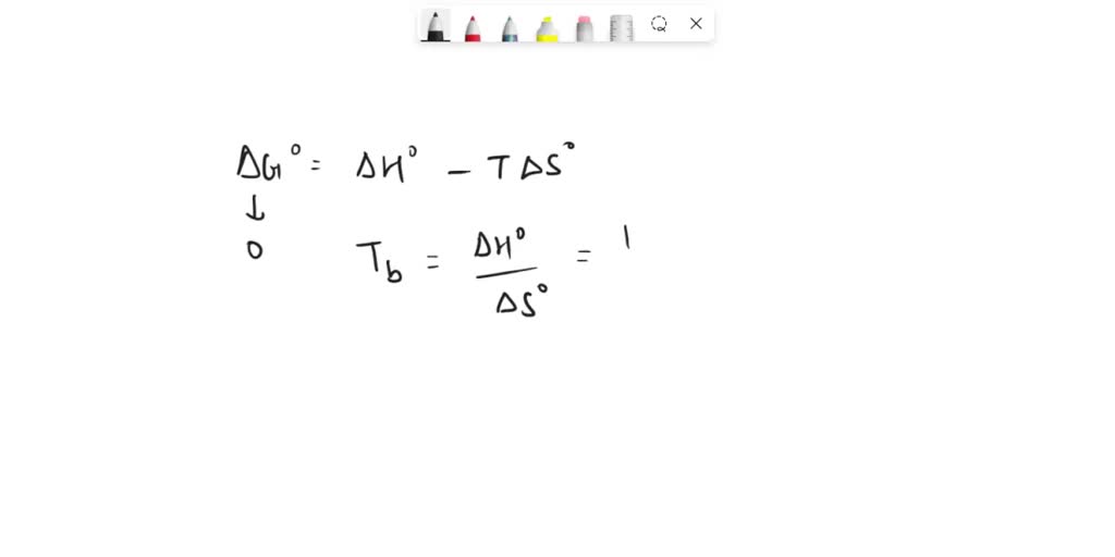 Using standard the thermodynamic properties shown below estimate the ...