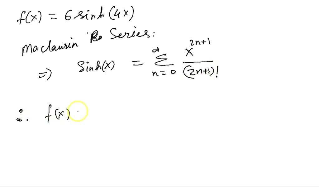 SOLVED: Find the Maclaurin series for f(x) using the definition of a ...