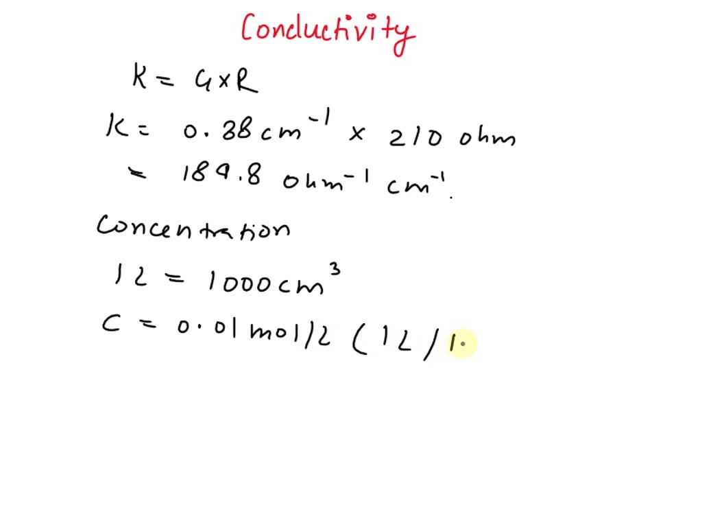 SOLVED: The resistance of 0.05M CH3COOH solution is 100 ohm. The cell ...