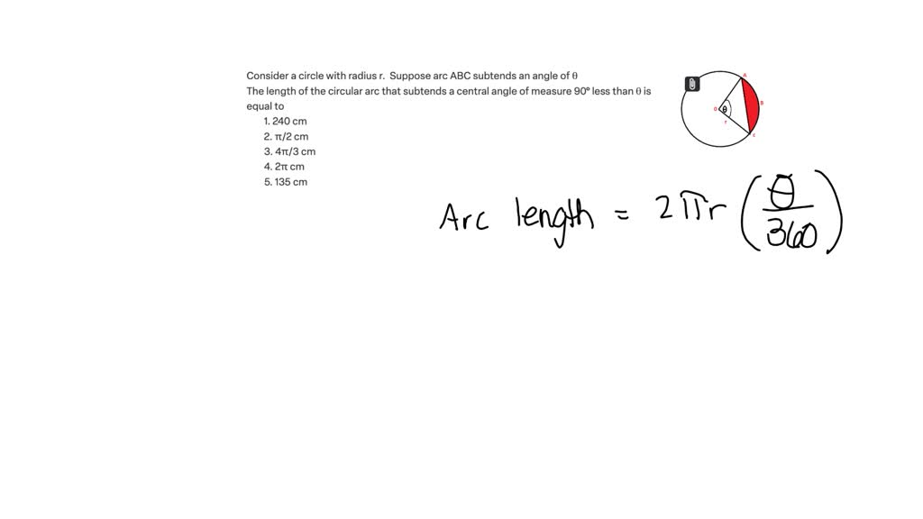 SOLVED: Consider a circle with radius r. Suppose arc ABC subtends an ...