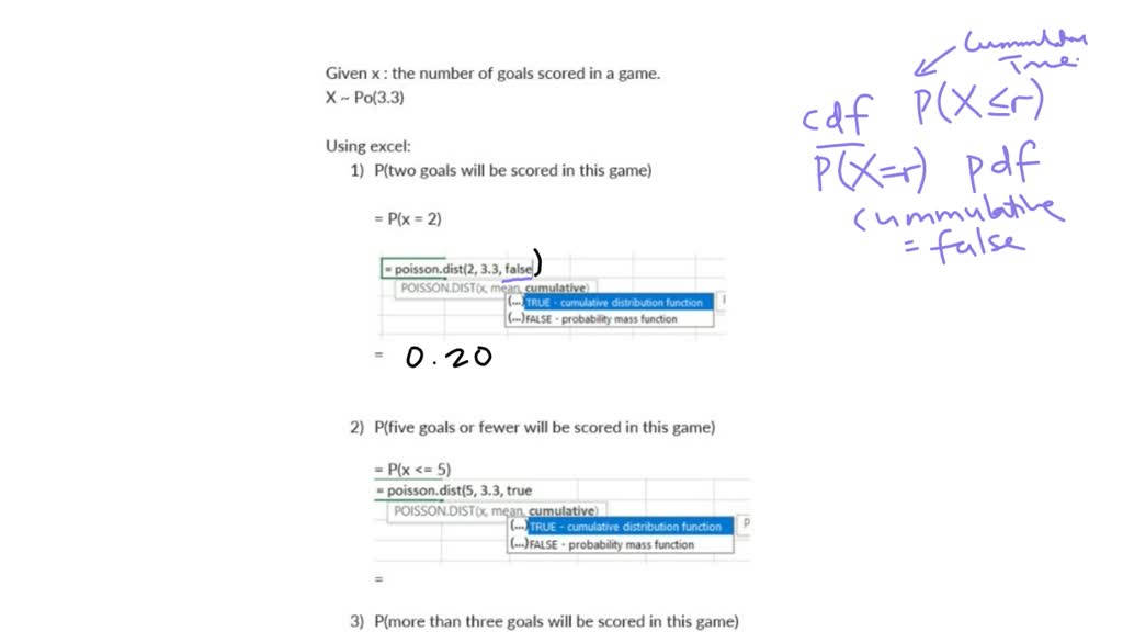 SOLVED: Using Excel Poisson probabilities Suppose the number of goals ...