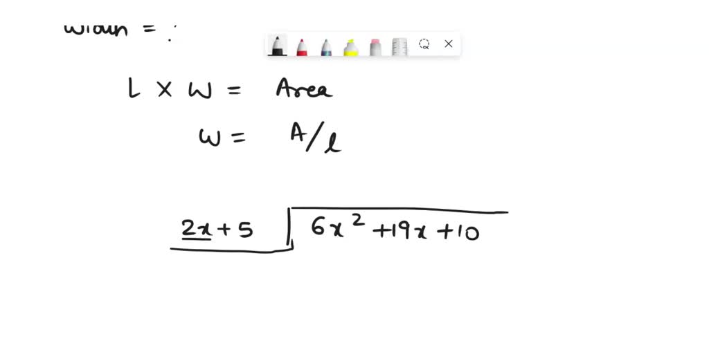 SOLVED: The area of a certain rectangle can be represented by 6 x^2+19 x+10 . If the length is 2 ...