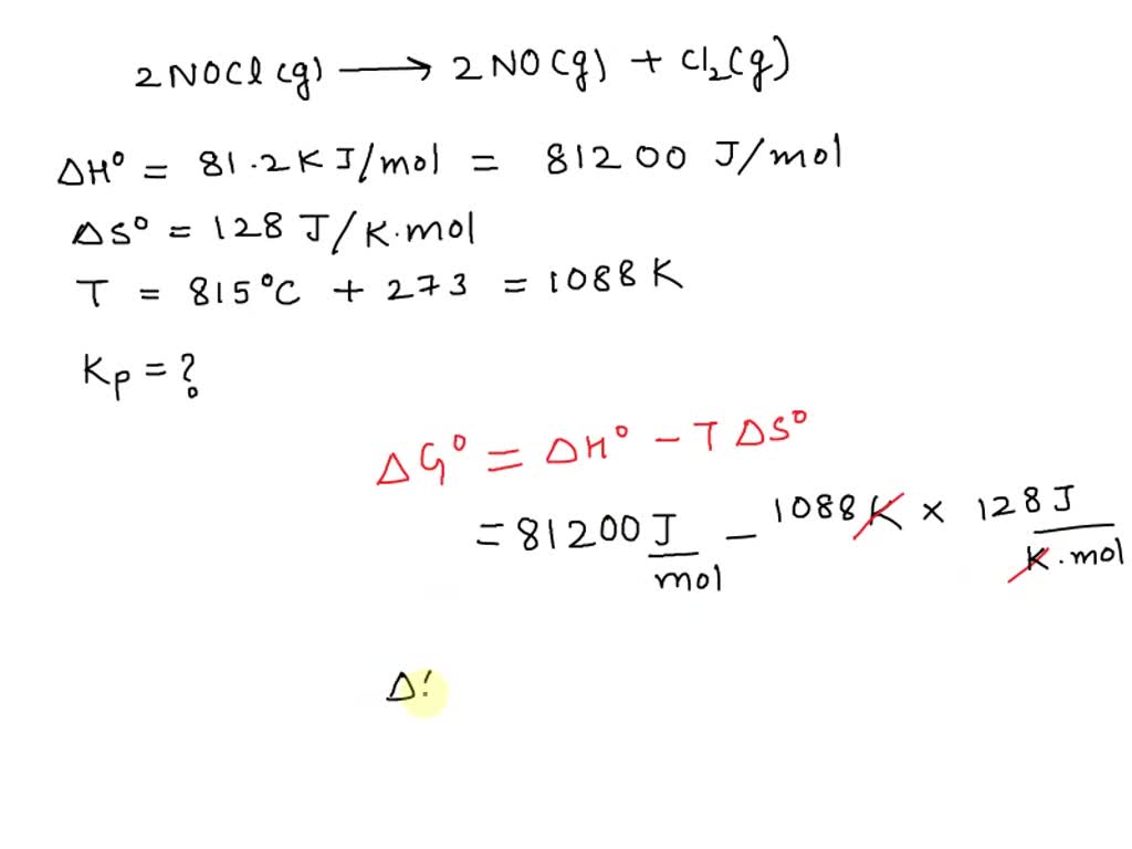 SOLVED Nitrosyl Chloride NOCl Decomposes At Elevated Temperatures
