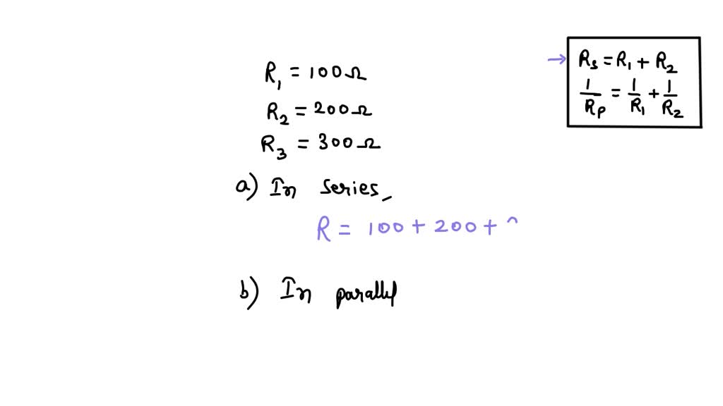 SOLVED: R1=100 Ω, R2=200 Ω, R3=300 Ω. What is the total resistance if ...