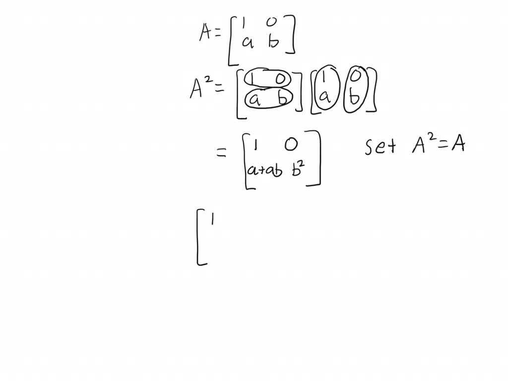 Solved Question 2 Determine The Values A And B Such That Matrix A Is