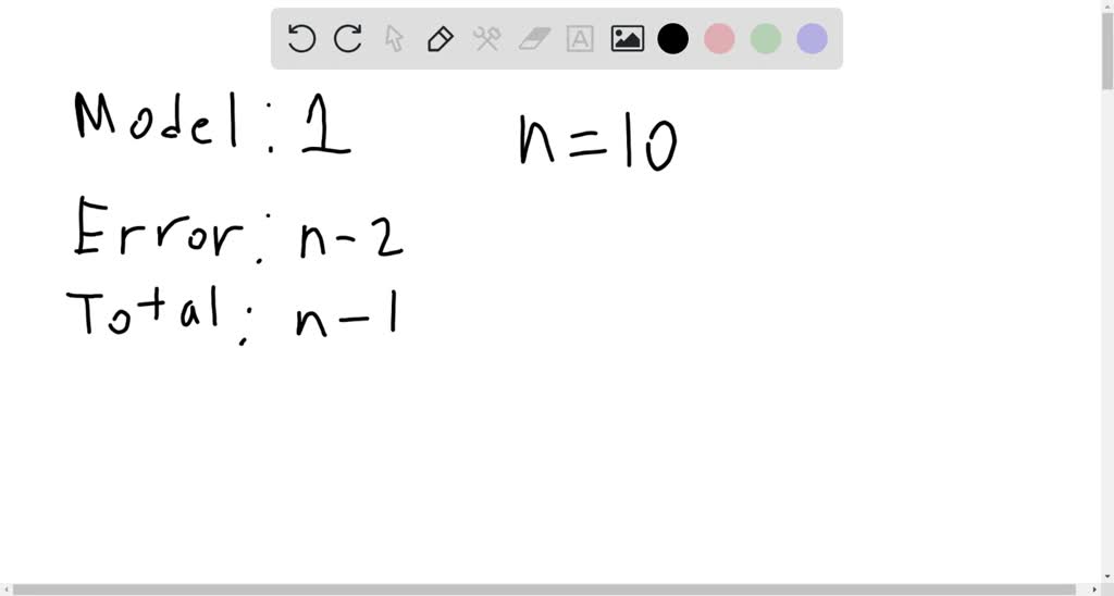 Solved How Do You Find The Degrees Of Freedom For A Simple Linear Regression Model