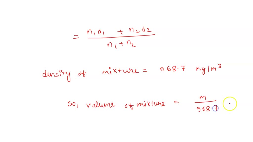 SOLVED: At 20 Â°C, the density of a 20 percent by mass ethanol-water solution is 968.7 kg/mÂ³ ...