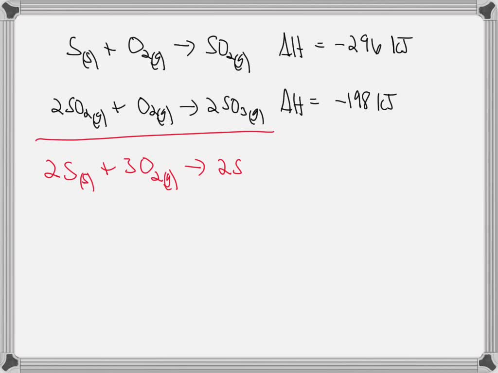 SOLVED: Calculate the heat released by the burning of sulfur in oxygen: 2S(s) + 3O2(g) â†’ 2SO3 ...
