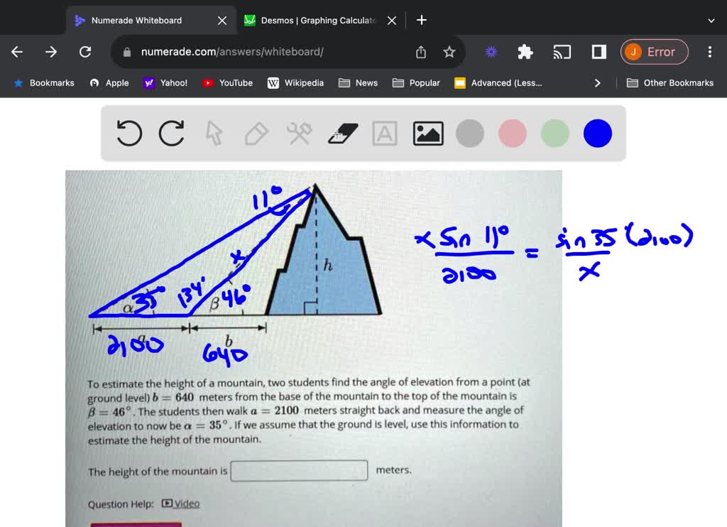 SOLVED: To estimate the height of a mountain, two students find the ...