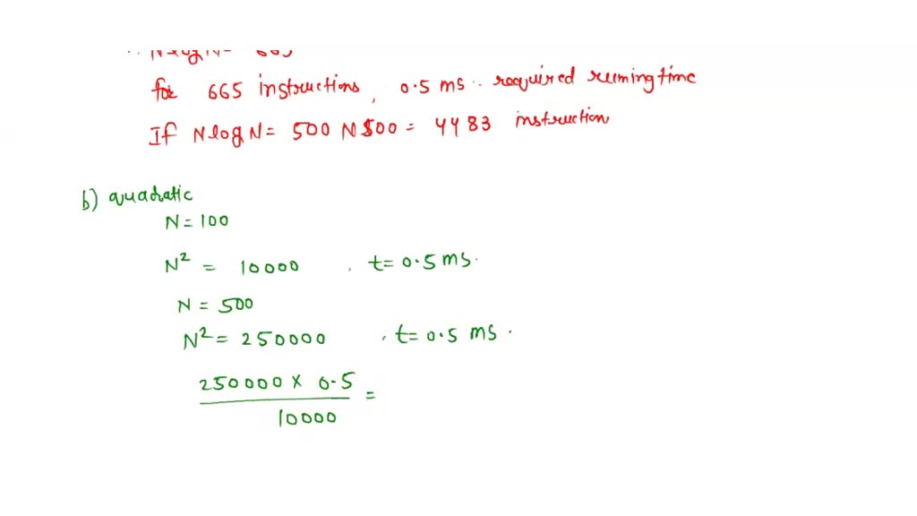 Solved An Algorithm Takes 075 Ms For Input Size N 100 For Each Of The Following Complexity