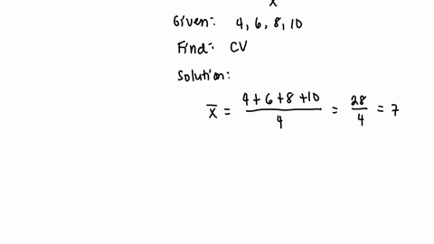 SOLVED: The formula for coefficient of variation (C.V.) is given by
