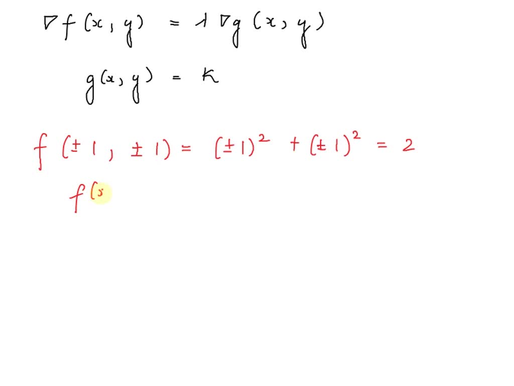 SOLVED: Use the LaGrange multiplier method tO find the extreme values ... SOLVED: Use the LaGrange multiplier method tO find the extreme values ...