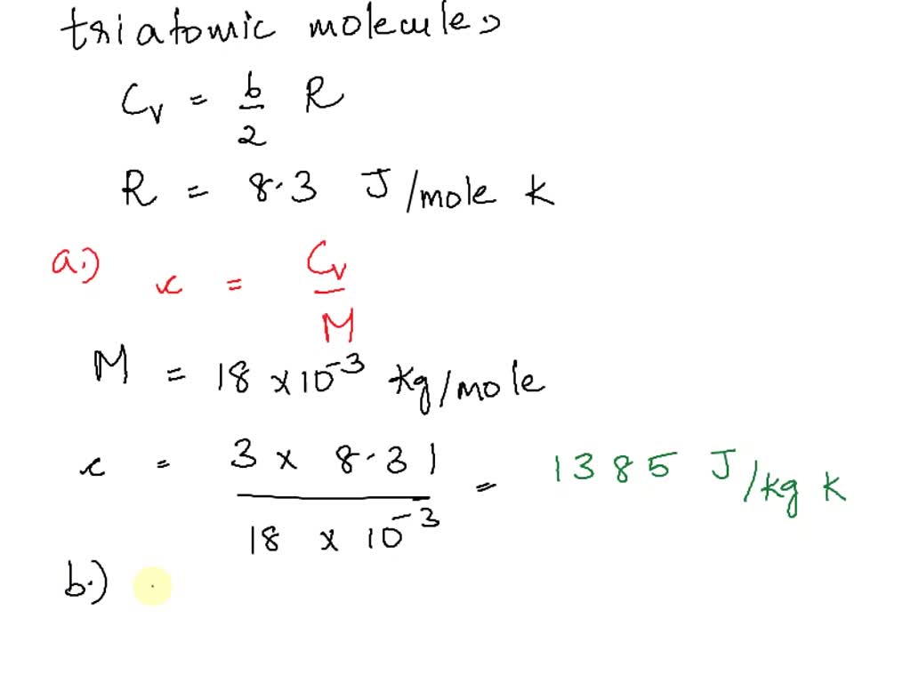 SOLVED: (a) Calculate the specific heat capacity at constant volume of ...