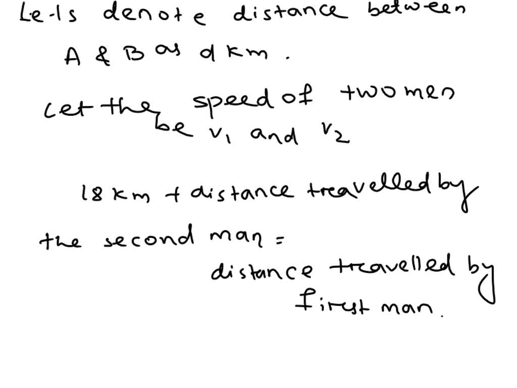 Two men simultaneously left two places A and B. One of them left A for ...