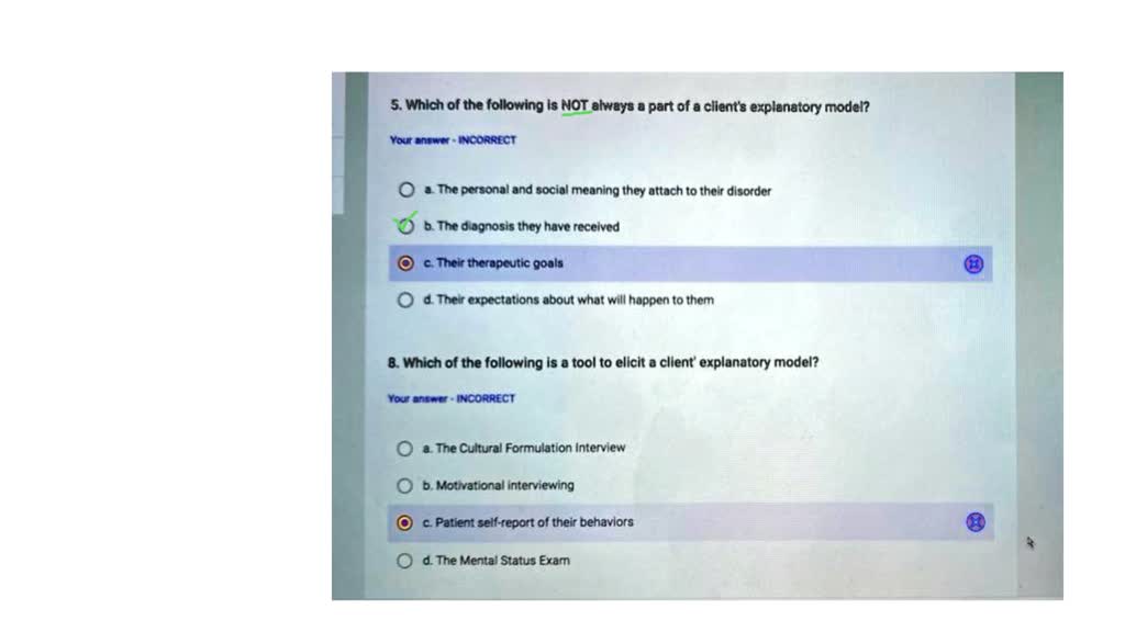 SOLVED: 5. Which of the following is NOT always a part of a client's ...