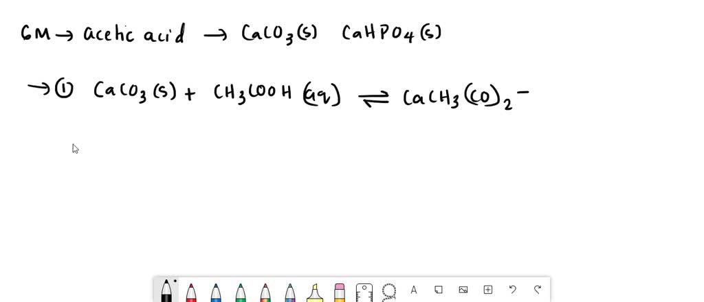 SOLVED: CaCO3(s) and CaHPO4(s) both dissolve in 6 M acetic acid. They ...