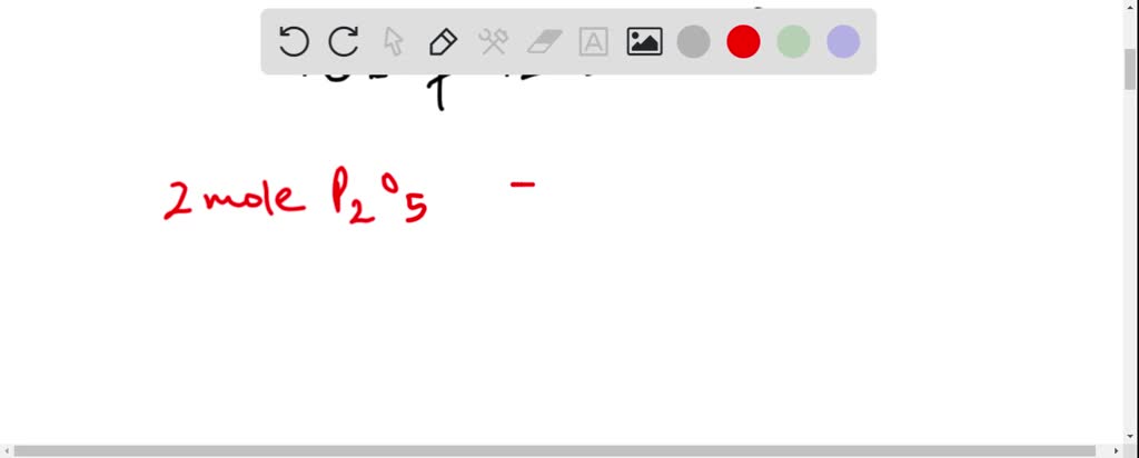 SOLVED: P(s) + 5 O2(g) -> 2 P2O5(s) How many grams of O2 are needed to ...