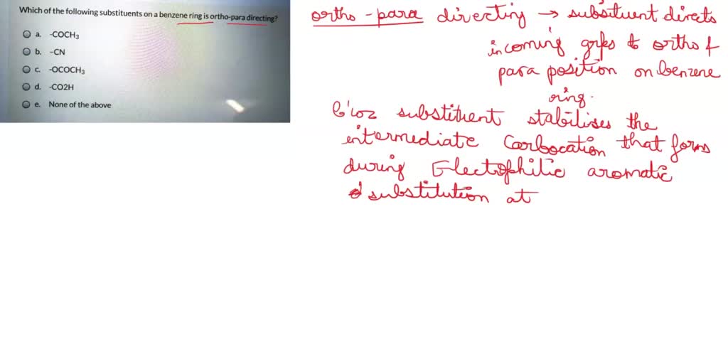 SOLVED: Which of the following substituents on a benzene ring is ortho ...