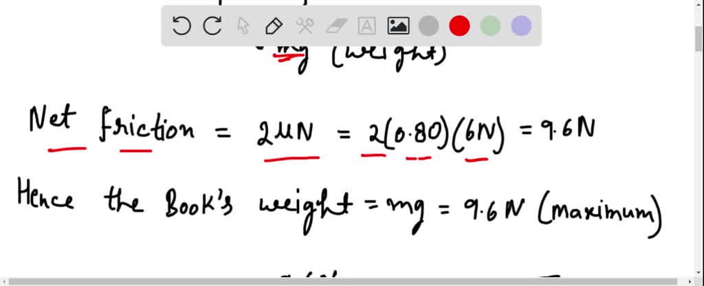 SOLVED: A person with compromised pinch strength in his fingers can ...