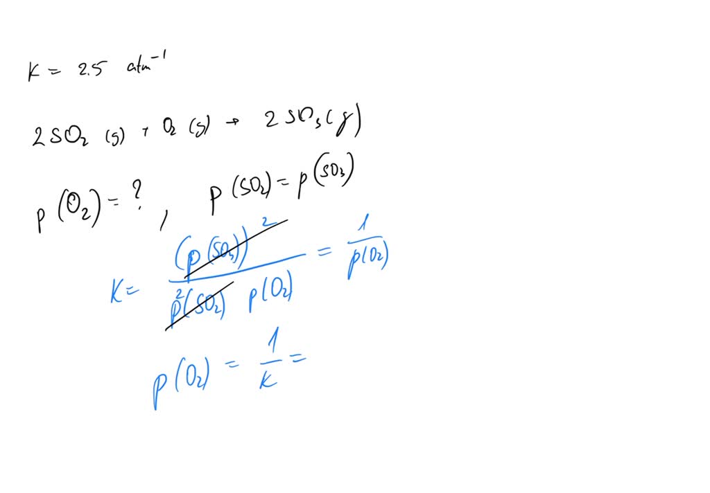 SOLVED: The equilibrium constant kp for the reaction 2SO2 + O2 2SO3 is ...