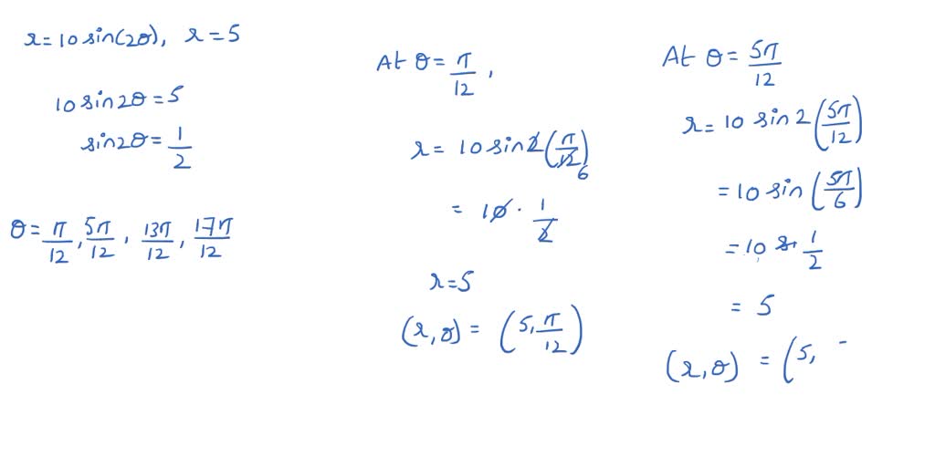 SOLVED: Find all points of intersection of the given curves. (Assume 0 ≤ theta ≤ 2pi and r ≥ 0 ...