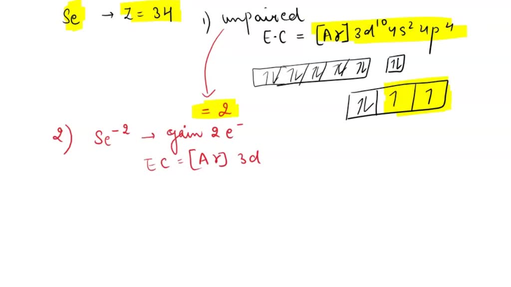 SOLVED: Part d) How many unpaired electrons does a ground-state atom of ...