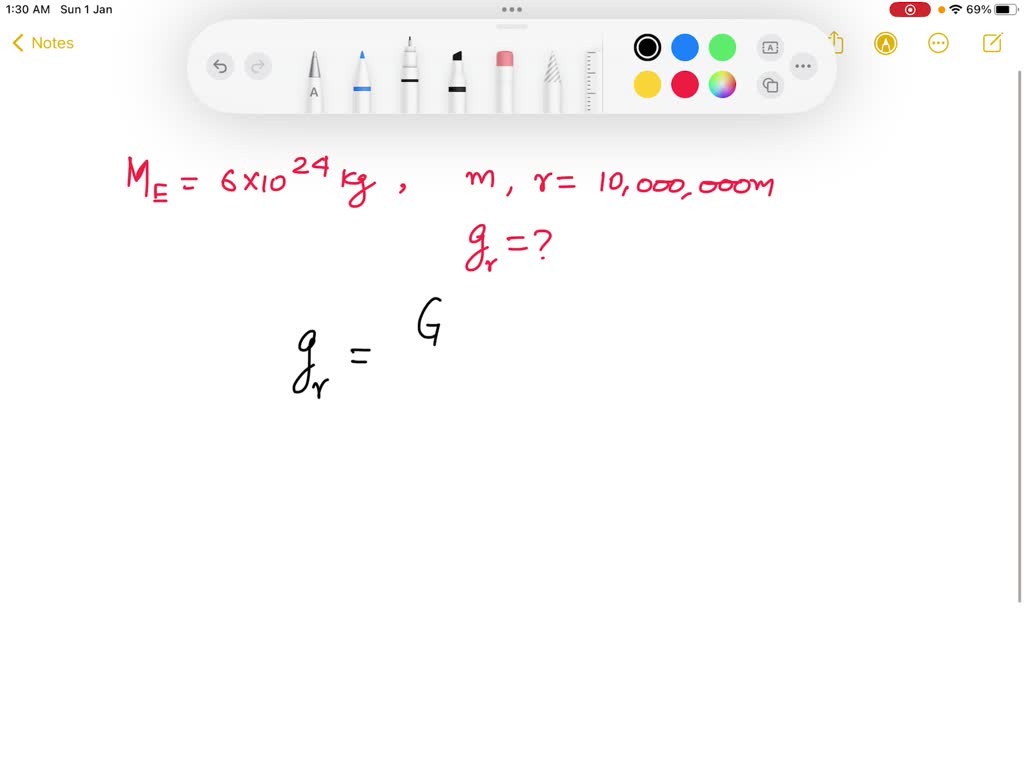 A 2 kg object is a distance of 10,000,000 m away from the center of ...