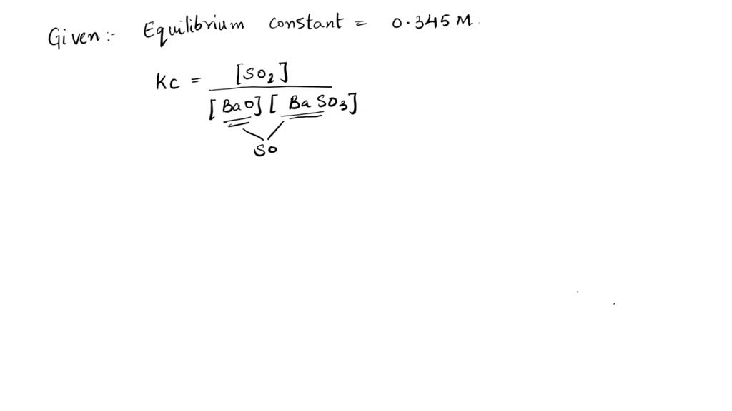 SOLVED: A chemist knows that the equilibrium constant for the following ...