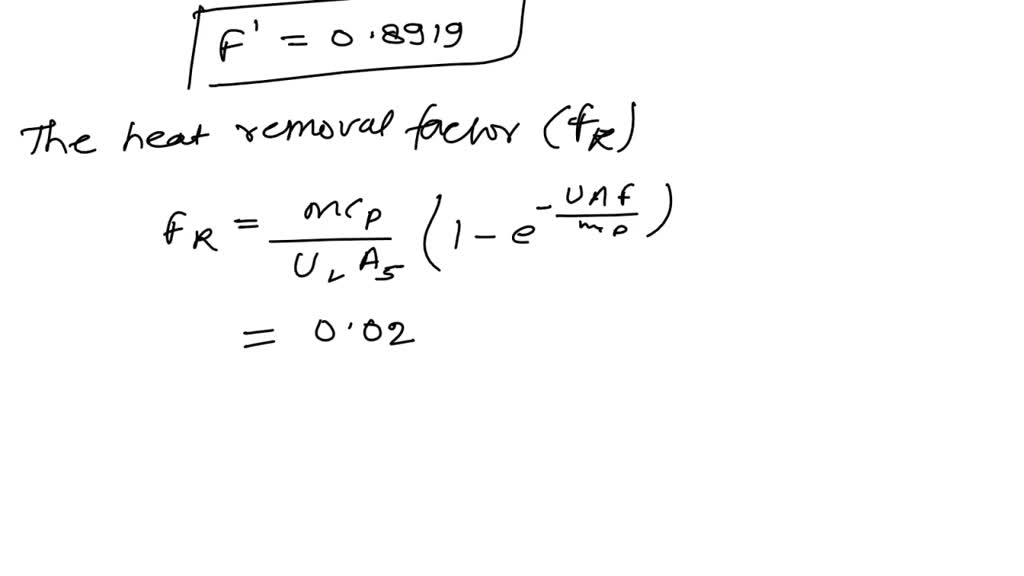 SOLVED: Problem 1: A flat plate solar collector has dimensions for the ...