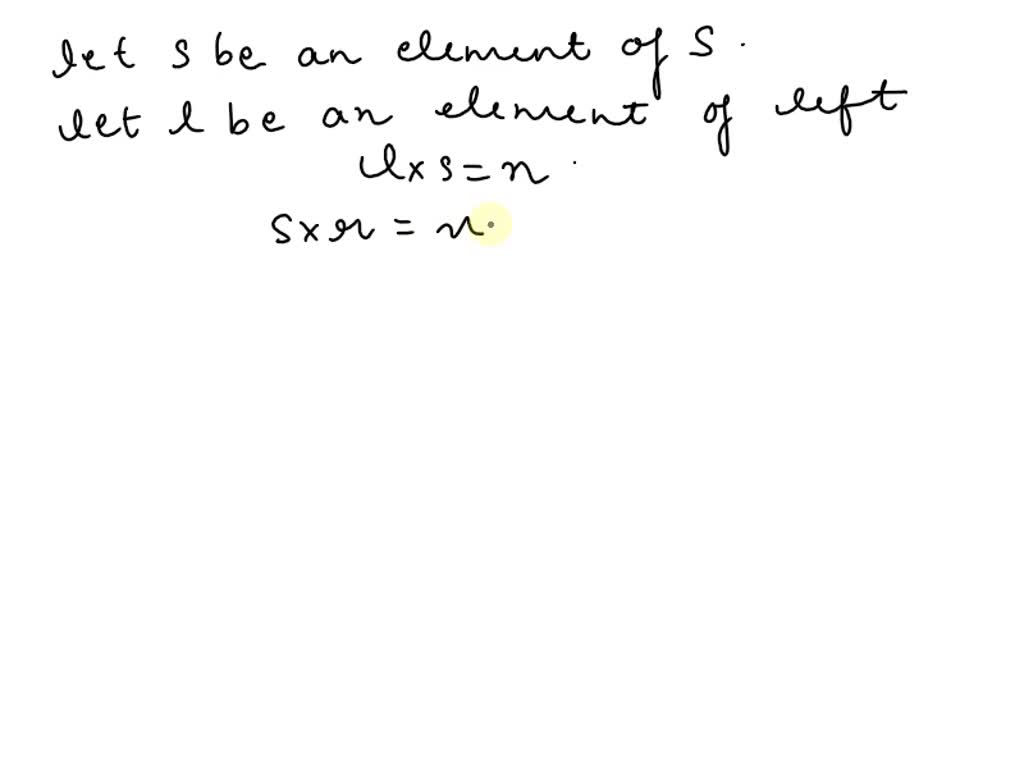 Solved 2 Let Be A Binary Operation On A Set S Assume The Domain Of 5935