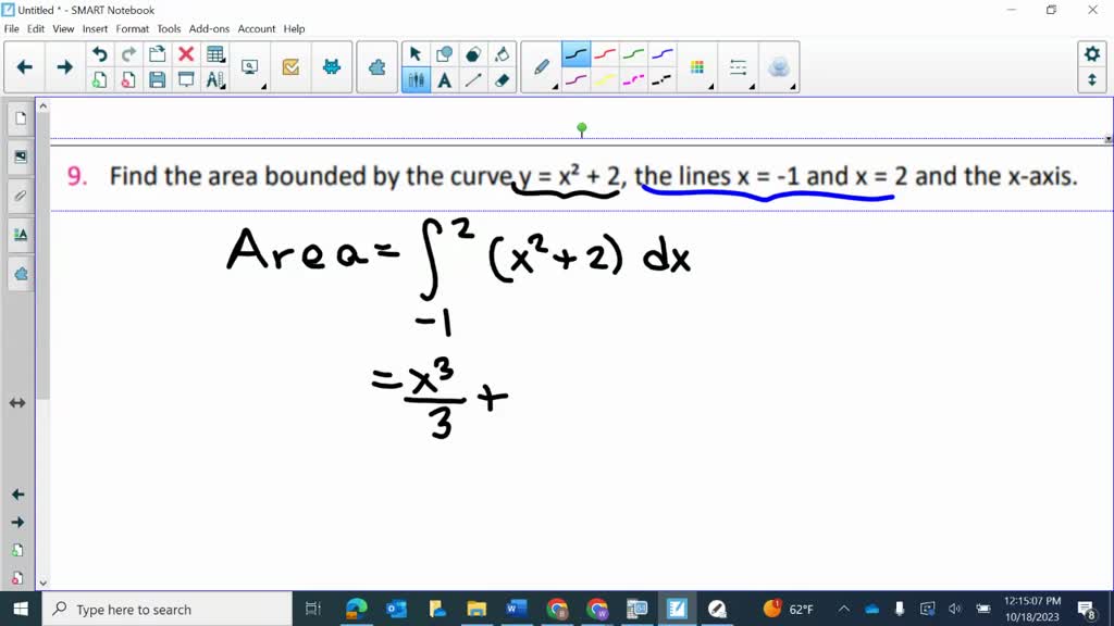SOLVED: 9. Find the area bounded by the curve y=x^2+2, the lines x=-1 and x=2 and the x-axis.