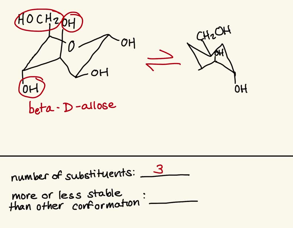 SOLVED: The following structure is One chair conformation of beta-D ...