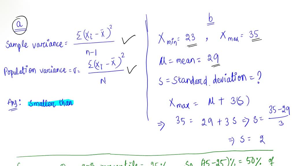 SOLVED a The Formula For Sample Variance Is Slightly Different Than