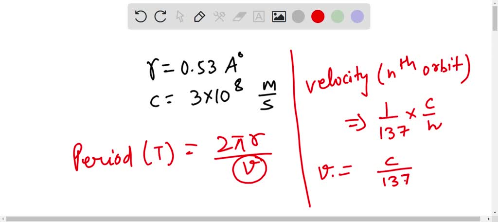 Solved Calculate The Period Of Revolution Of An Electron Revolving In