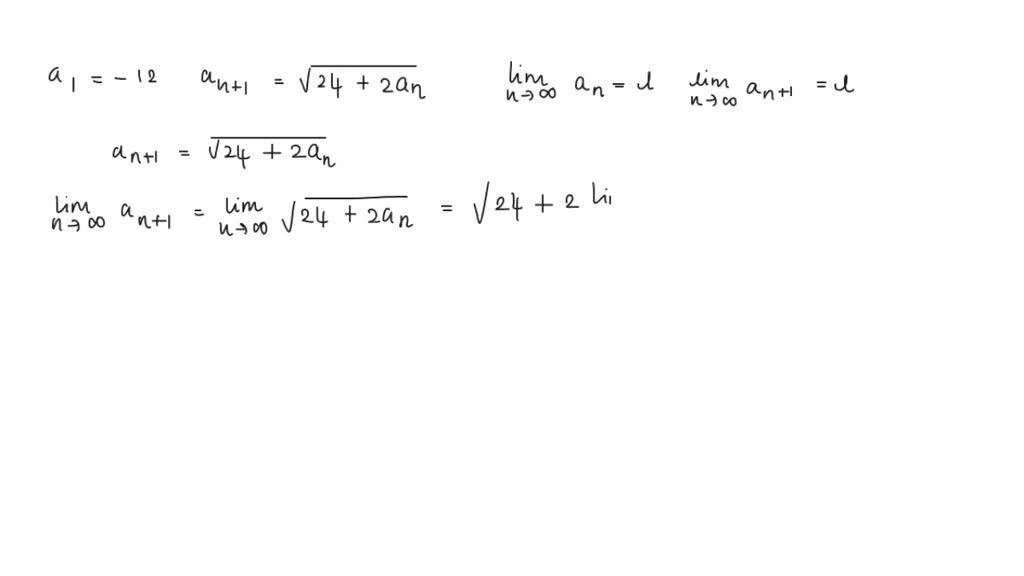 Solved Assume That The Recursively Defined Sequence Converges And Find Its Limit 12 21 42