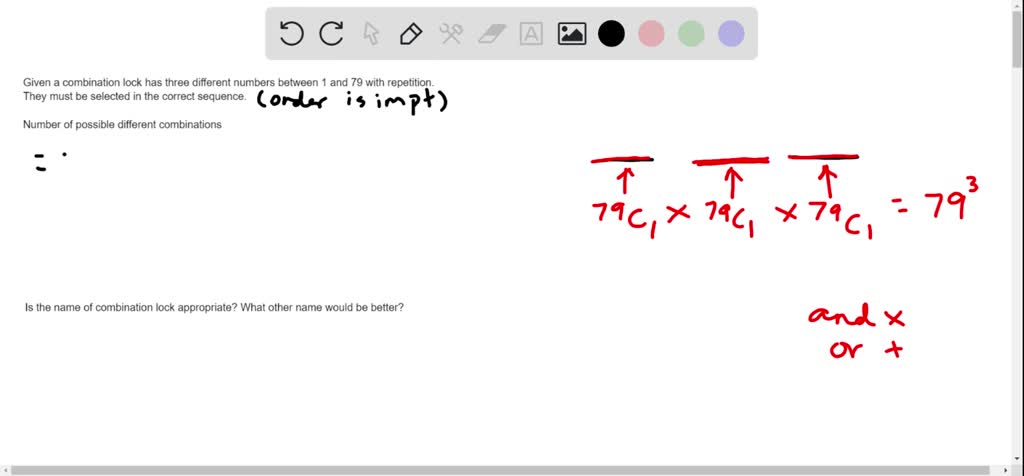 SOLVED: A combination lock uses three different numbers between 1 and 79 with repetition and ...