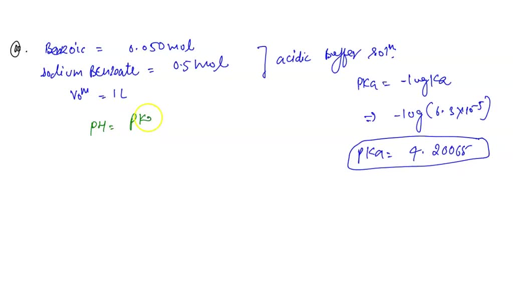 SOLVED: Calculate the pH of a solution prepared by dissolving 0.050 mol of benzoic acid (HA) and ...