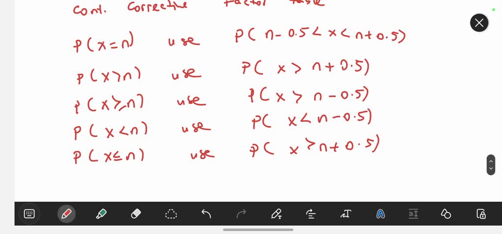 Solved When Using The Normal Approximation With The Continuity