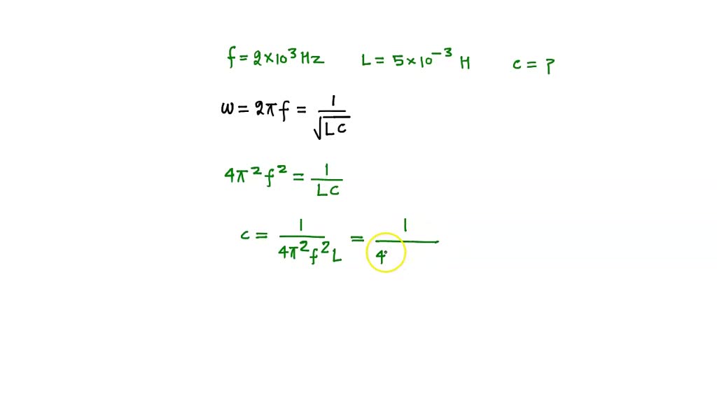 SOLVED: The resonant frequency of an RLC series circuit is 2.0 × 103 Hz ...