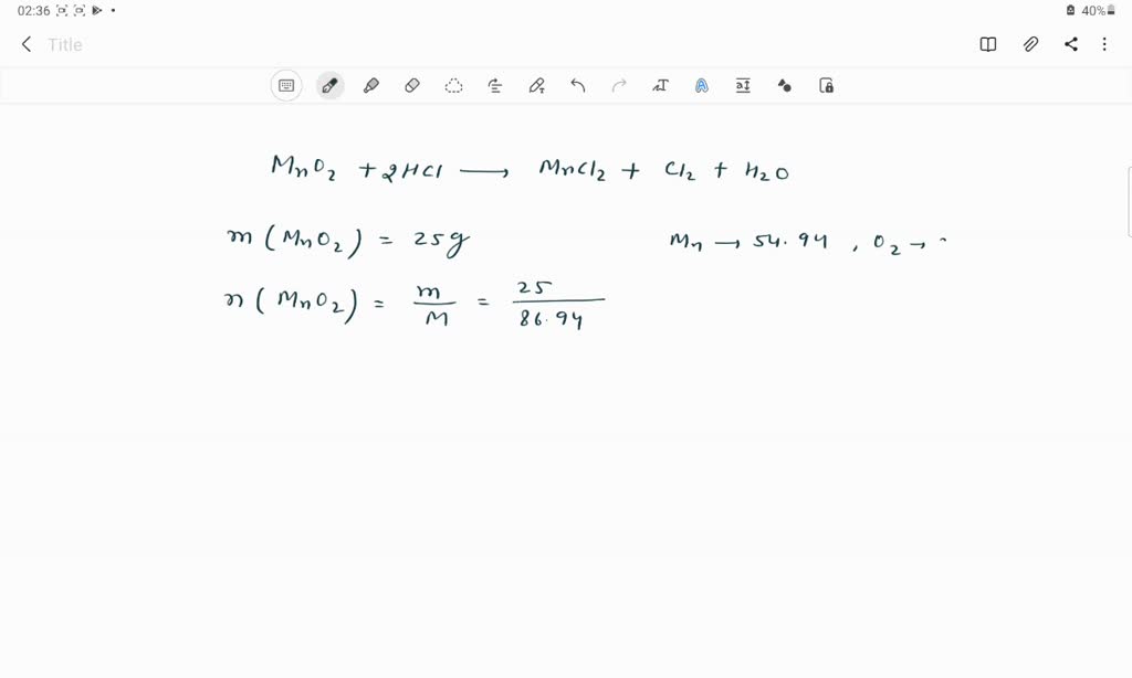SOLVED: Chlorine can be prepared by the reaction: MnO2 + HCl –> MnCl2 ...