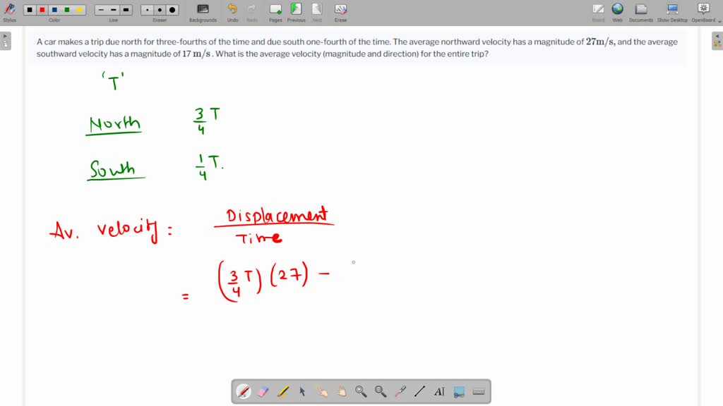 SOLVED: A car makes a trip due north for three-fourths of the time and ...