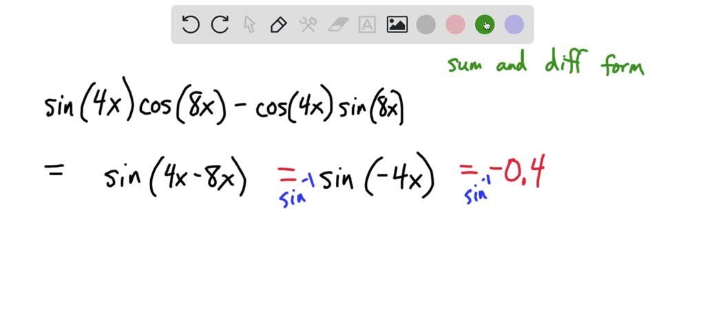 SOLVED: Solve sin(4x)cos(8x) - cos(4x)sin(8x) = -0.4 for the smallest ...