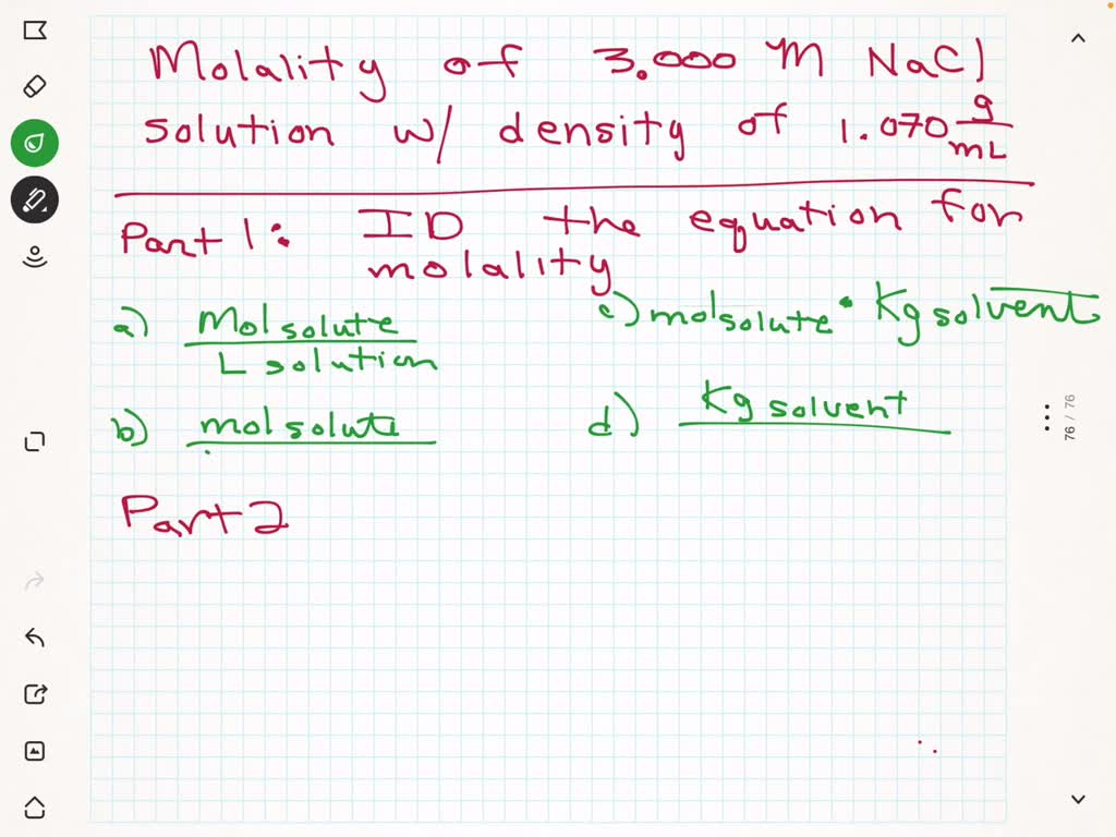 SOLVED: Measured Mass of NaCl 2.92g Measured Volume of Water 100.0mL 1. Answer each question ...