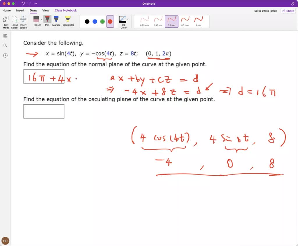 SOLVED: Consider the following X = sin(4t) , y = -cos(4t), 2 = 8t; (0 ...