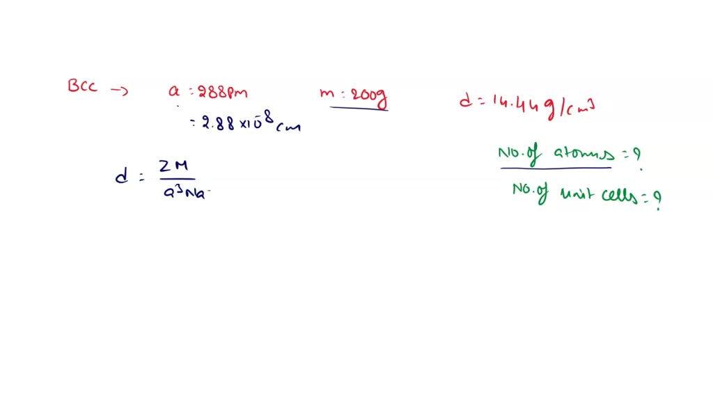 SOLVED: An element has BCC structure with unit cell edge length of 288 picometre how many unit ...
