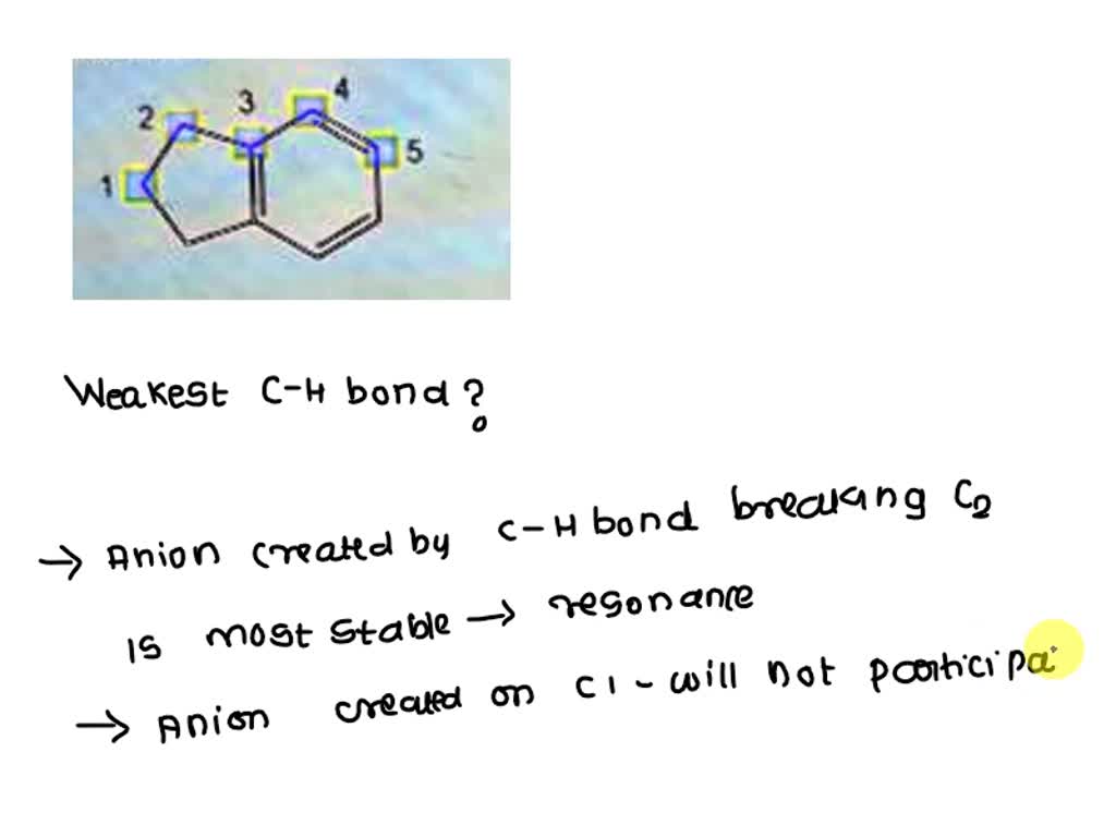SOLVED: 10.1 Radicals Identify the weakest C-H bond in the given ...