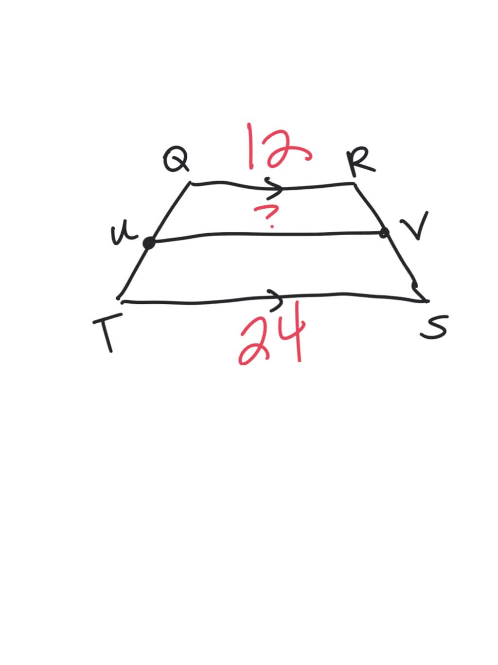 SOLVED: Given trapezoid QRST with QR//TS and UV as the median: If mQR = 12 cm and mUV = 24 cm ...